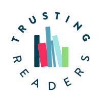 Teaching Children, Not Just Teaching Reading, Part II – Trusting Readers